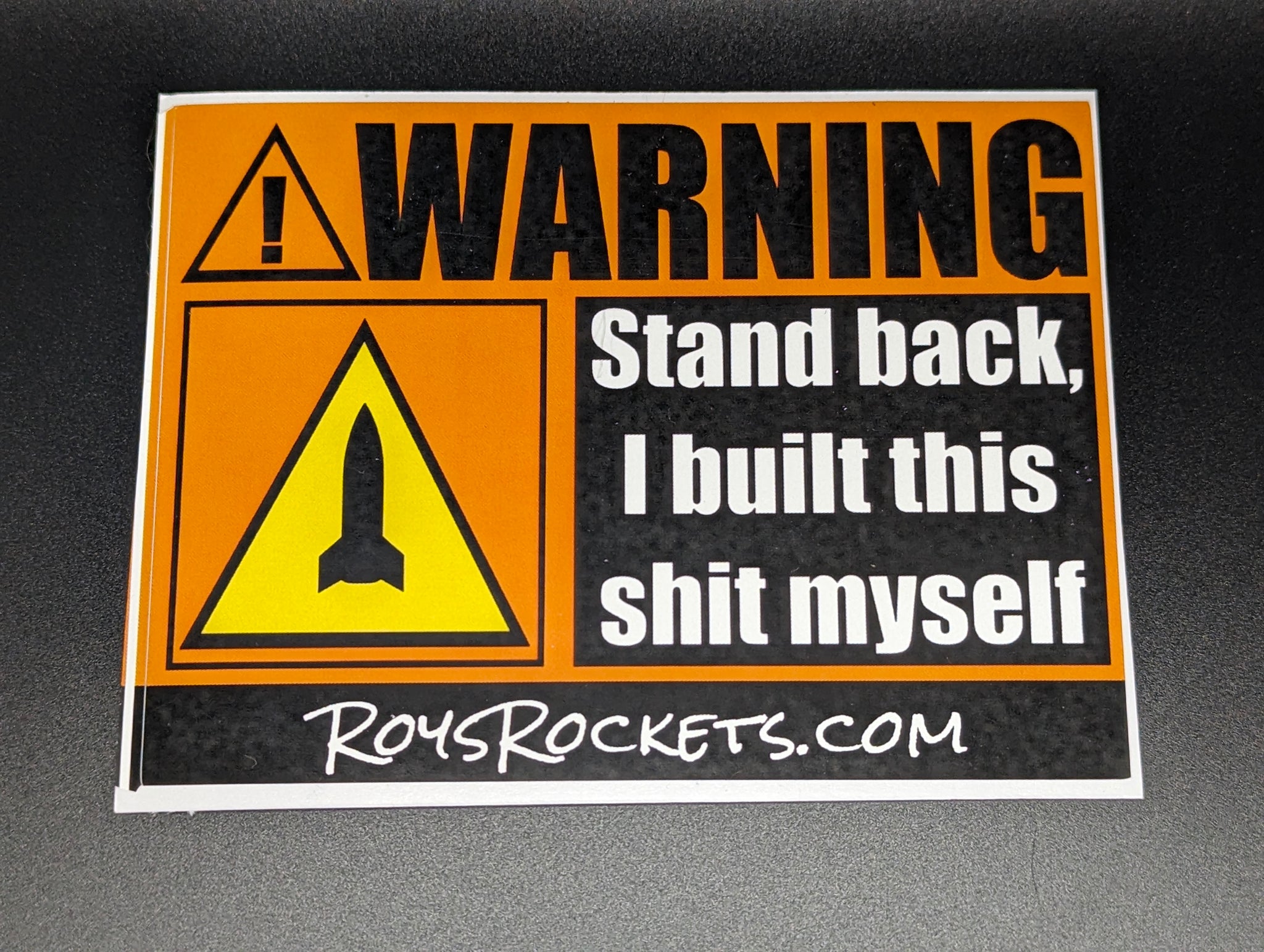 Warning decal – RoysRockets.com